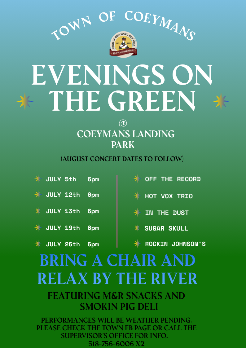 EVENINGS ON THE GREEN JULY SCHEDULE | Town of Coeymans, New York